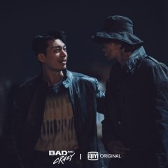 Bad and Crazy (2021) - MyDramaList