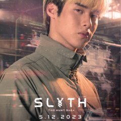 Slyth: The Hunt Saga (2023) - MyDramaList