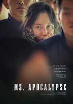 Ms. Apocalypse (2023) - MyDramaList