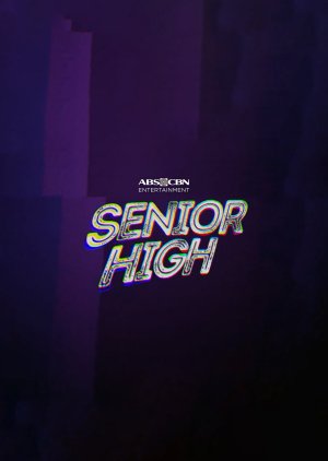 Senior High - Full Cast & Crew - MyDramaList