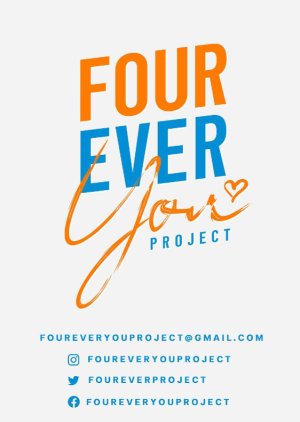 Fourever You Project - MyDramaList