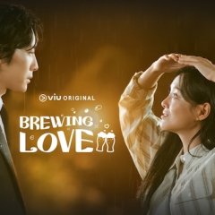 Brewing Love - MyDramaList