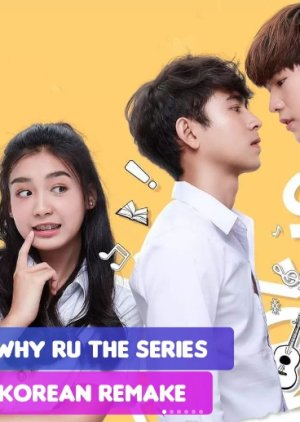 Why R U? Korean Remake - Full Cast & Crew - MyDramaList
