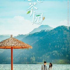 Love in the Tea Garden - MyDramaList