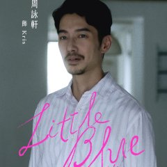 Little Blue (2022) - MyDramaList