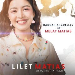 Lilet Matias: Attorney-at-Law - MyDramaList