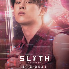 Slyth: The Hunt Saga (2023) - MyDramaList